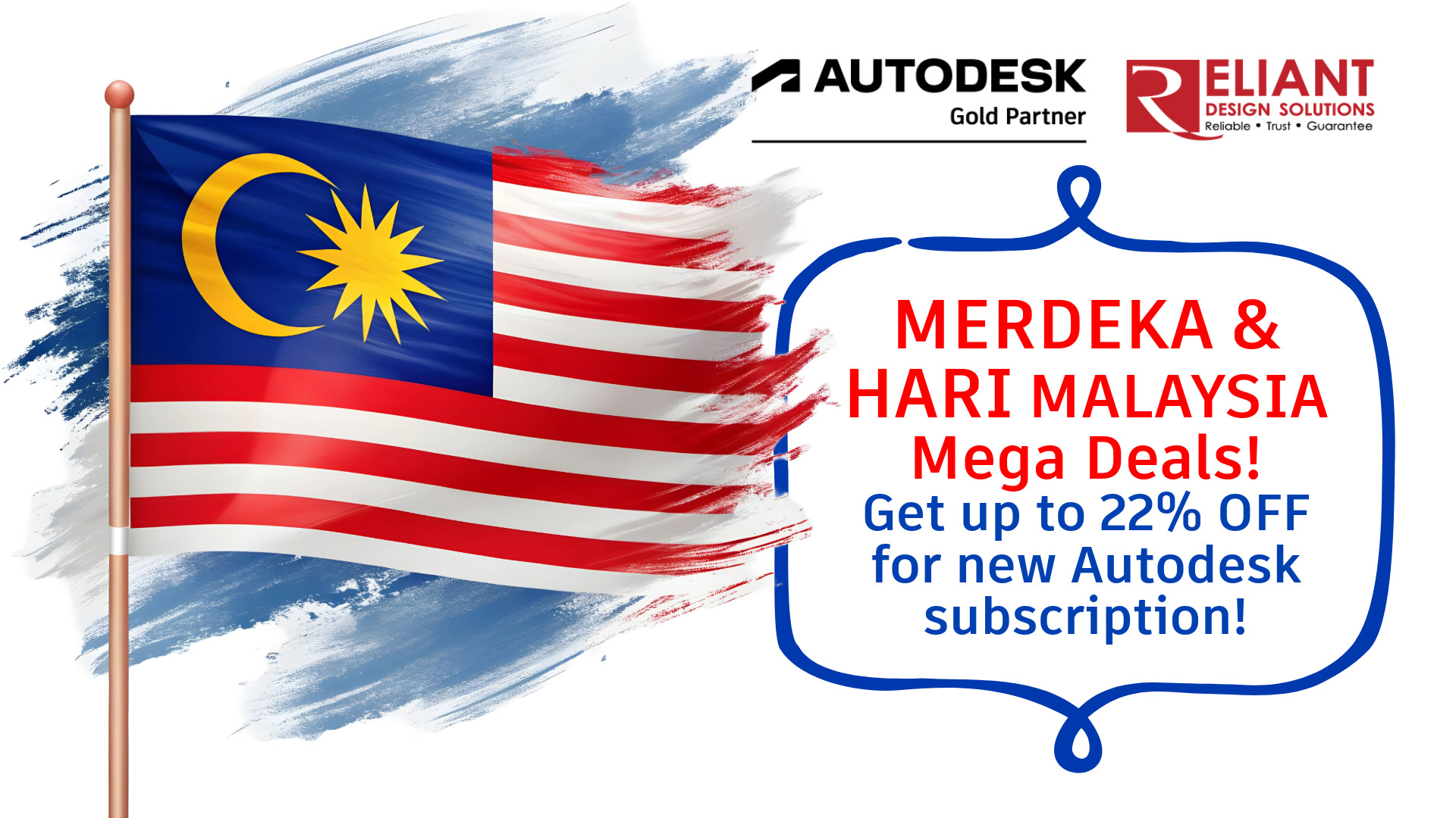Merdeka & Hari Malaysia Mega Deals | Reliant Design Solutions
